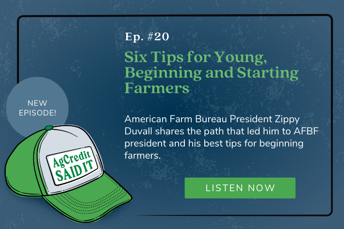 Episode 20: Six Tips for Young, Beginning and Starting Farmers | AgCredit